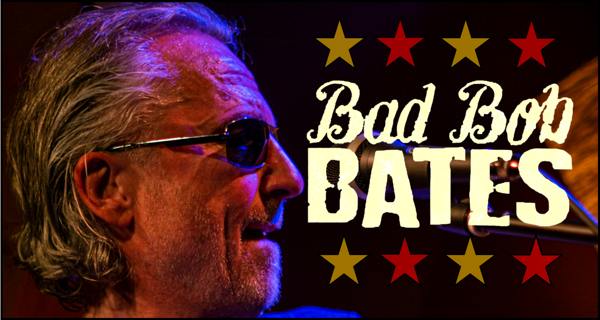 Gig Guide – Bad Bob Bates